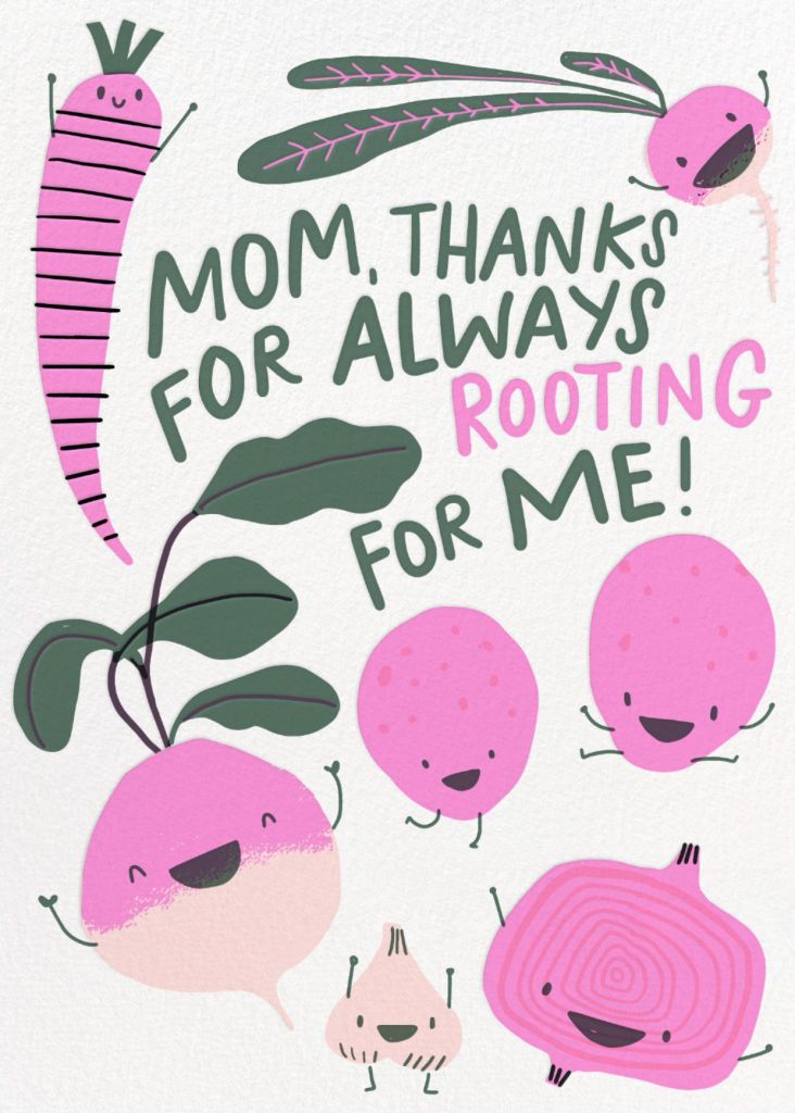 Root For Me - Mother's Day Card | Send online instantly | Track opens
