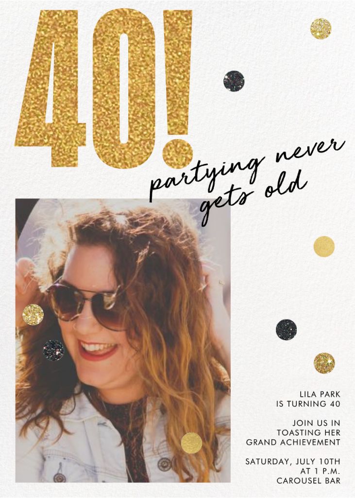 Never Gets Old - 40th Birthday Invitation | Send online instantly ...