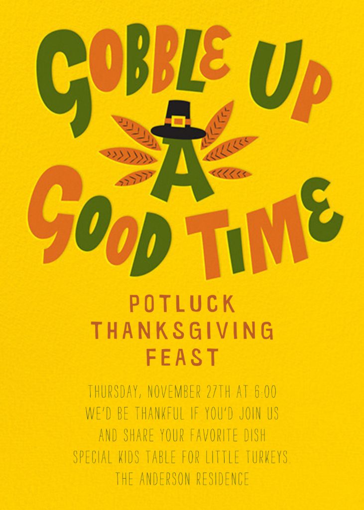 Gobble Up A Good Time - Thanksgiving Invitation | Send online instantly ...