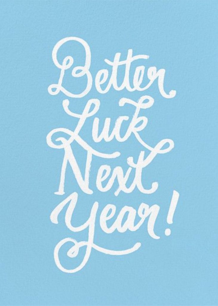 Better Luck Next Year! Card