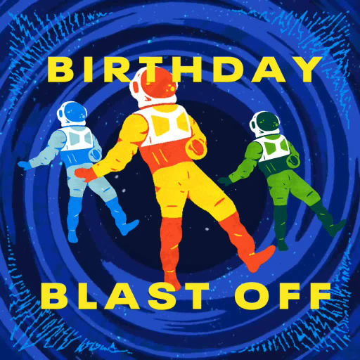 Birthday Blast Off | Send online instantly | Free tracking