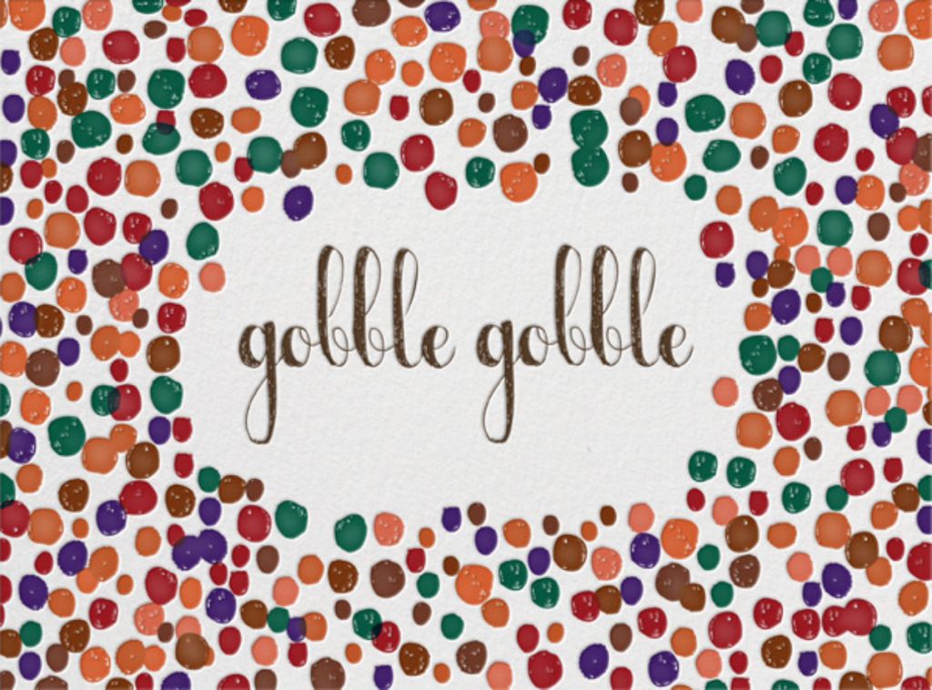 Gobble Gobble Glee - Thanksgiving Card | Send online instantly | Track ...