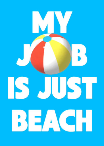 Beach Job | Send online instantly | Free tracking